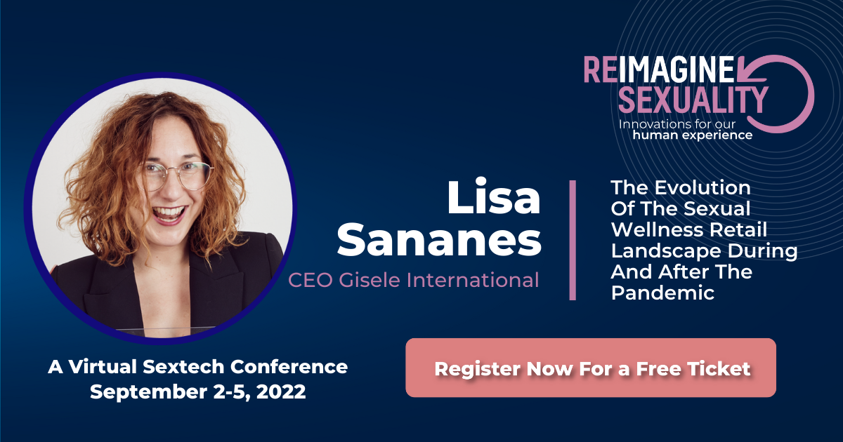 Lisa Sananes - Reimagine Sexuality
